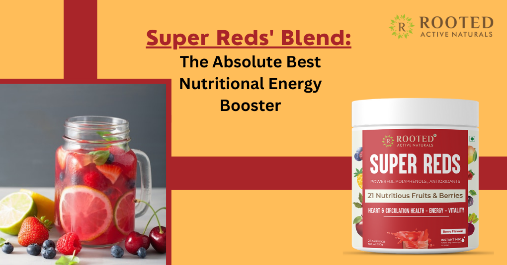 Super Reds’ Blend: The Absolute Best Nutritional Energy Booster ...